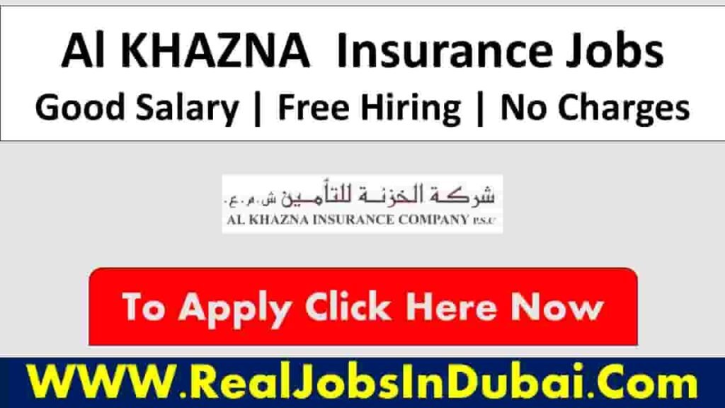 Al Khazna Insurance Company Careers Jobs 2024 - RealJobs