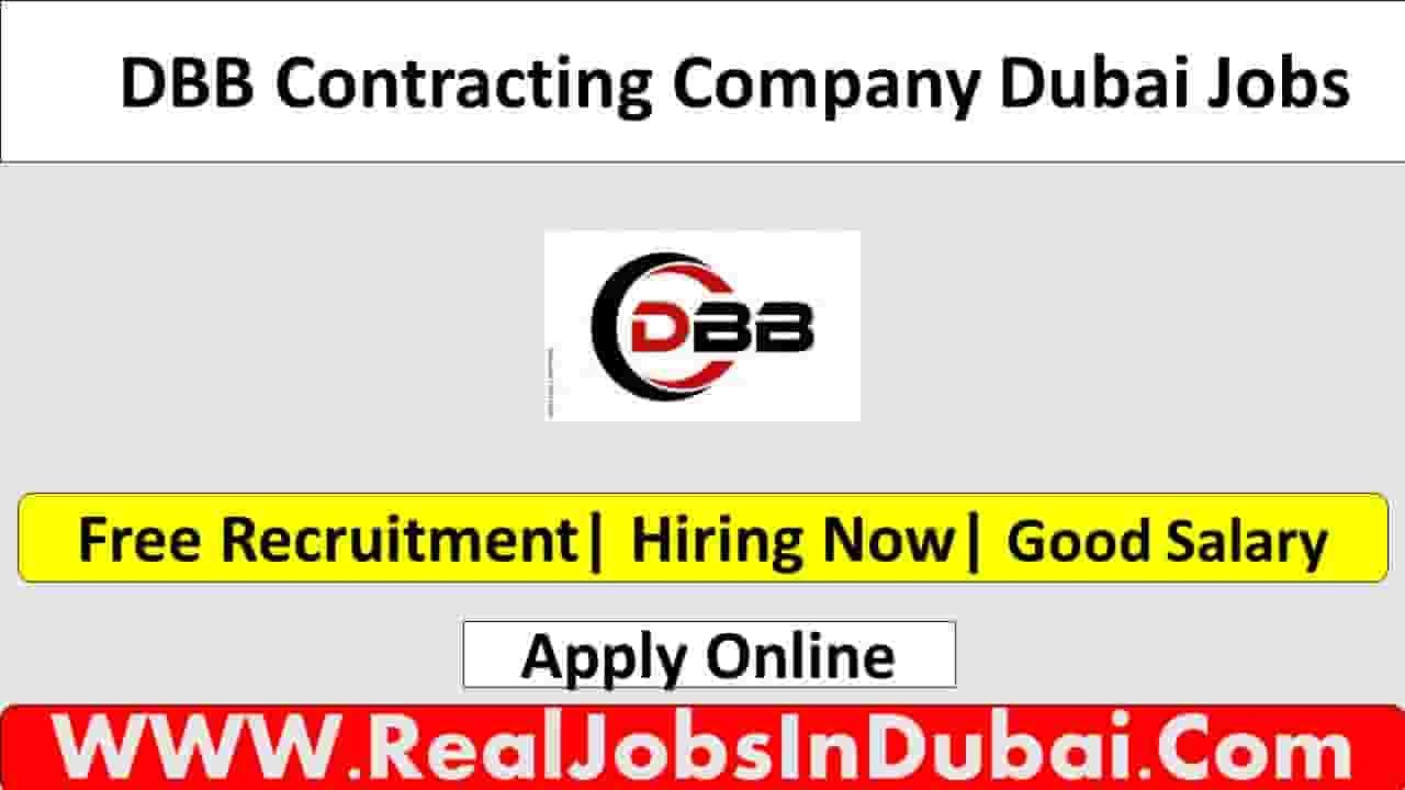DBB Contracting LLC Careers Dubai Jobs Vacancies 2025 - RealJobs