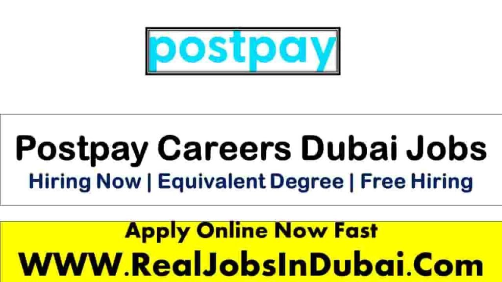 POSTPAY Careers Jobs Vacancies In Dubai 2023 - RealJobs
