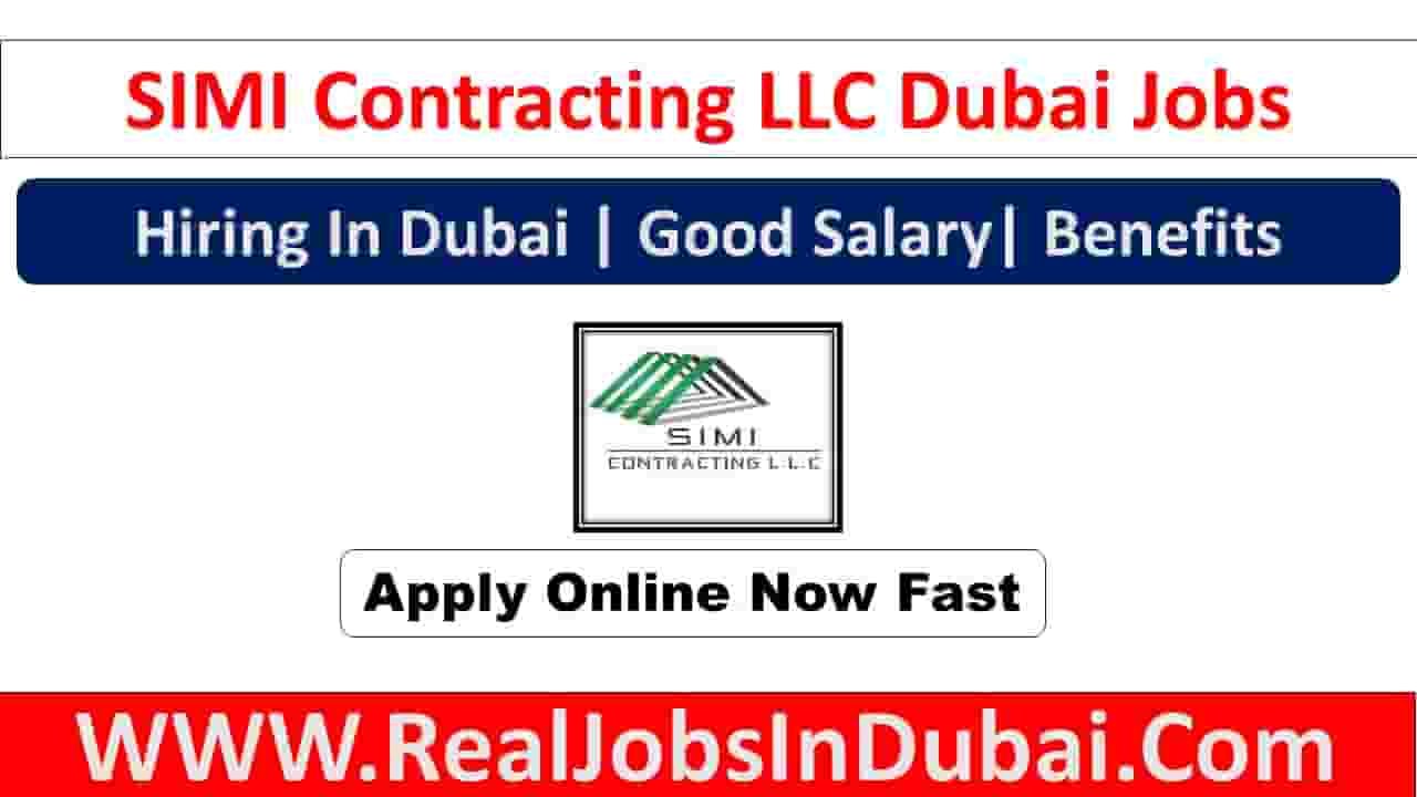 Simi Contracting Careers Dubai Jobs 2024 - RealJobs