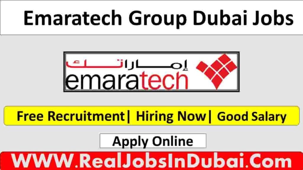Emaratech Hiring Staff In Dubai UAE 2025 - RealJobs