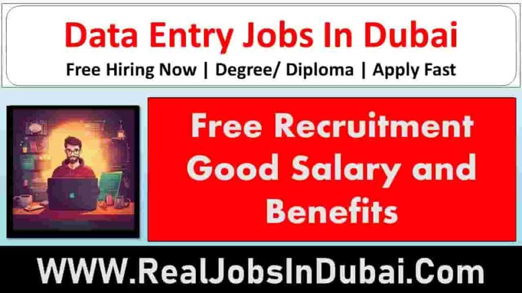 Data Entry Jobs In Dubai, Abu Dhabi & Sharjah